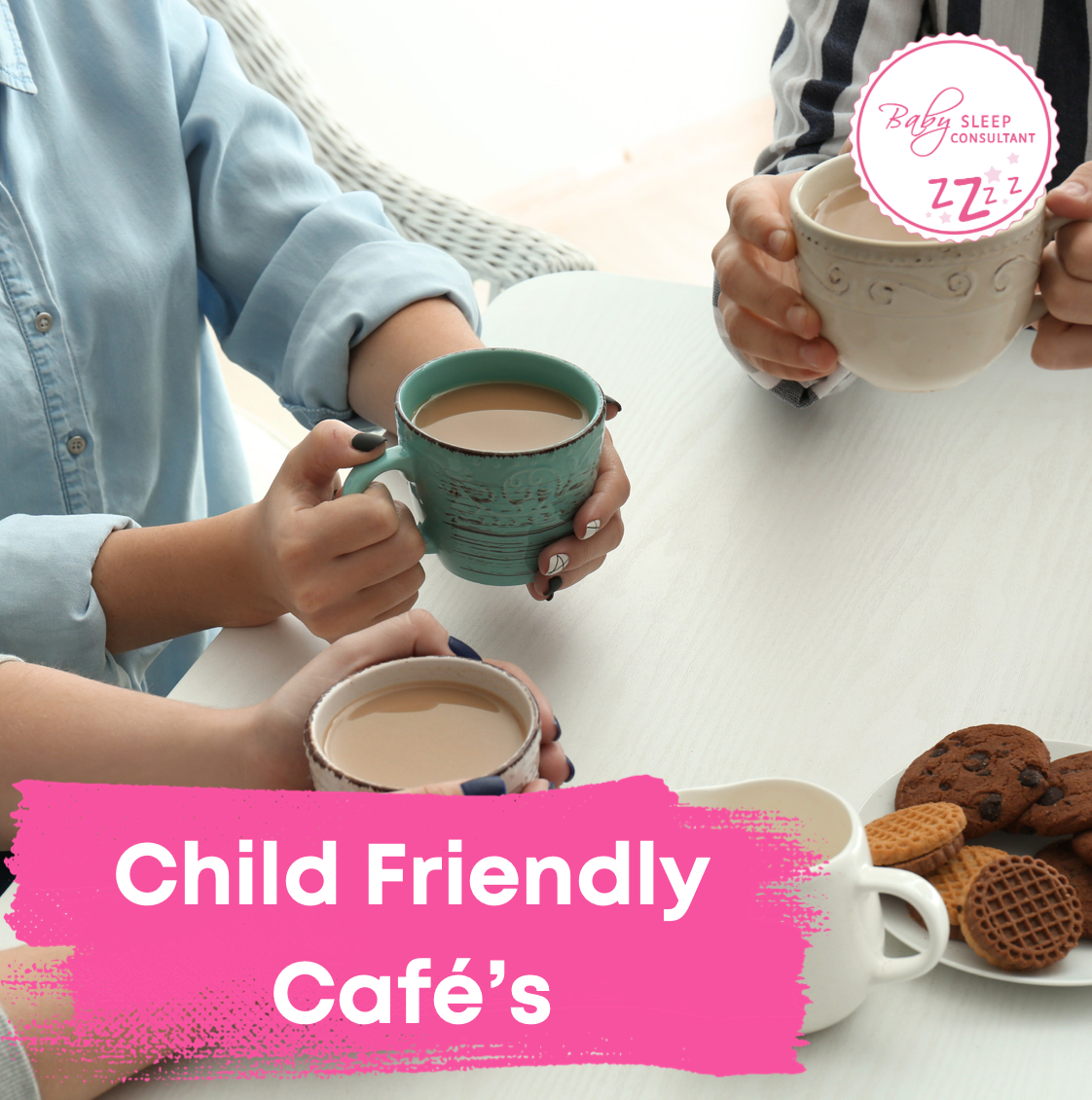 Child Friendly Café’s